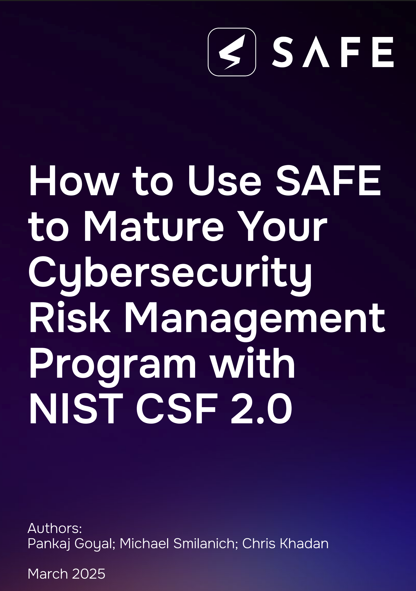 Building a Mature Cyber Risk Management Program using SAFE